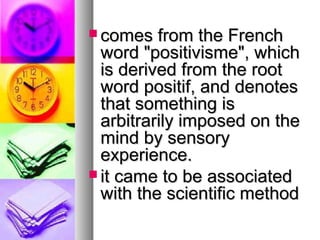 Positivism in Social Science | PPT