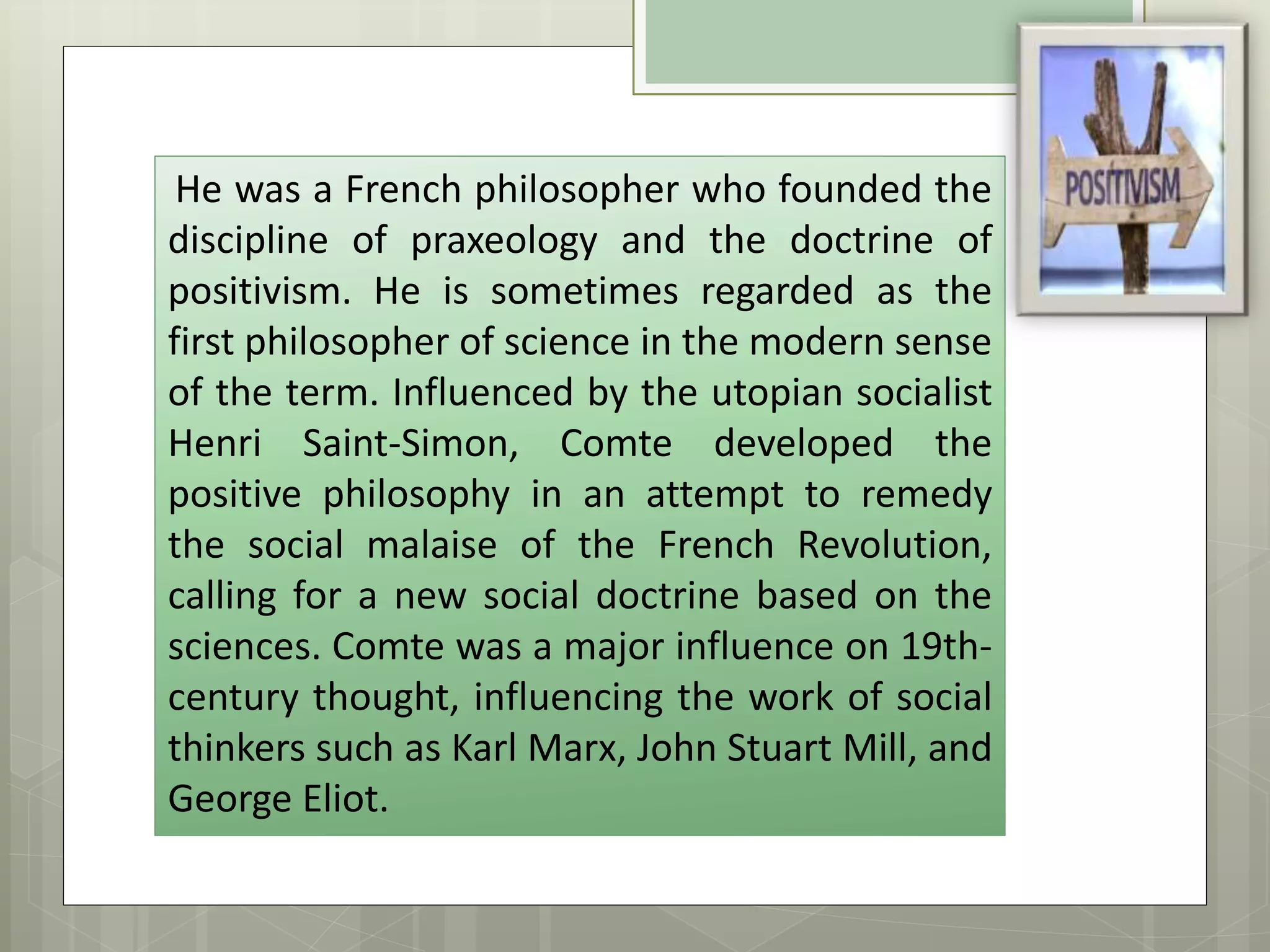 Positivism and Auguste comte | PPTX