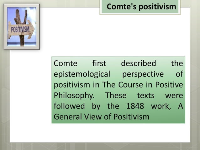 Positivism and Auguste comte | PPTX | Religion & Spirituality