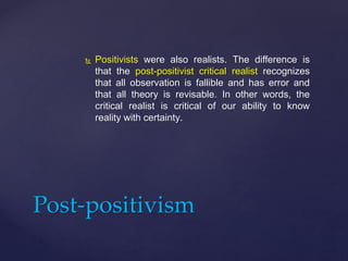 Positivism n post posit by humayun | PPT
