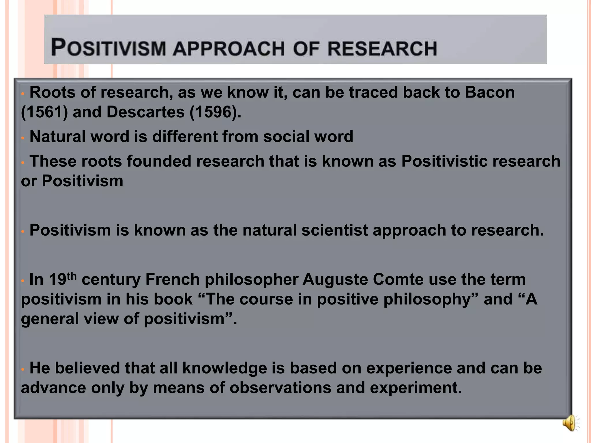 Positivist approach to research | PPTX
