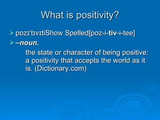Positivity slideshow 1 | PPT