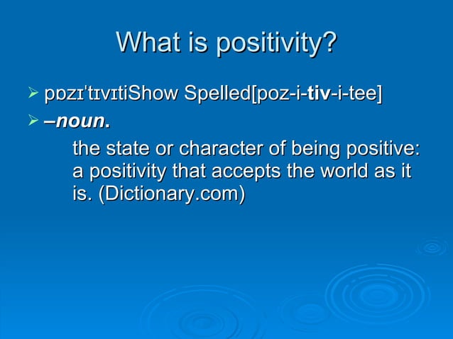 Positivity slideshow 1 | PPT
