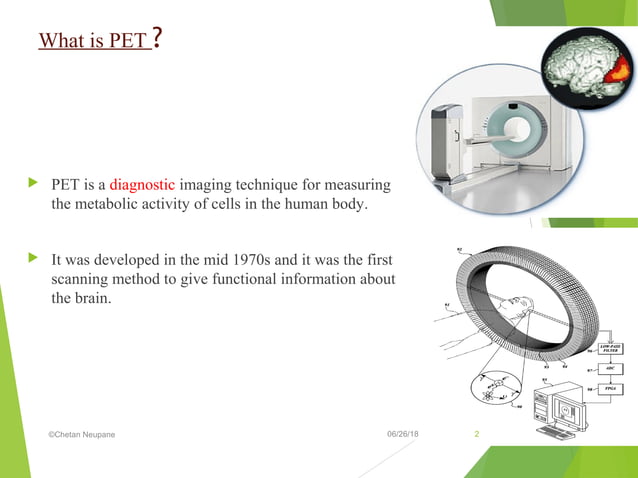 Positron emission Tomography (PET) | PPT