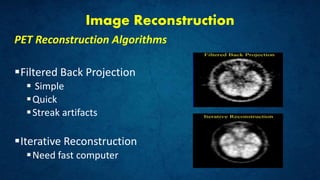 Positron Emission Tomography | PPTX