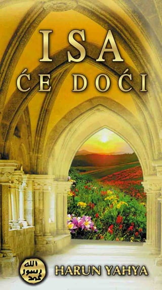Poslanik isus (isuse) (isa) (mir s njim) će doći. mali džep knjigu ...