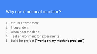 Docker for local development | PPT