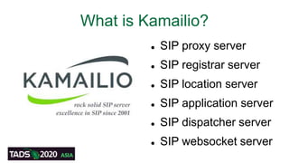 Introduction to Kamailio (TADSummit 2020 Asia) | PPT | Free download