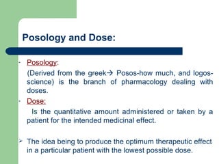 Posology | PPT | Pharmaceutical Drugs | Medical Health