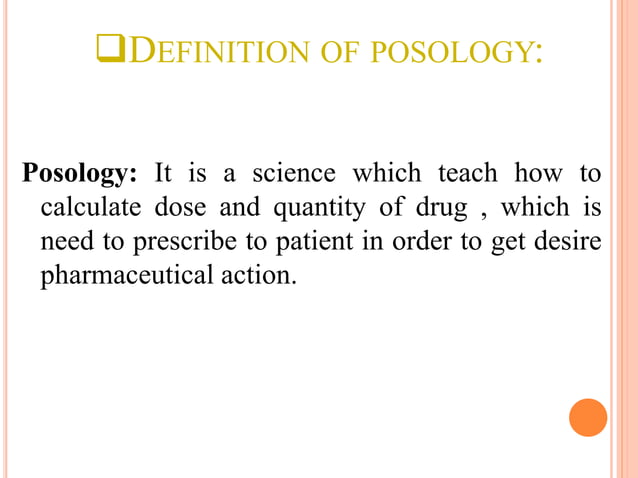 Posology | PPTX | Endocrine and Metabolic Diseases | Diseases and ...
