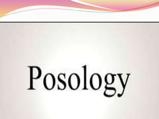 Posology | PPTX