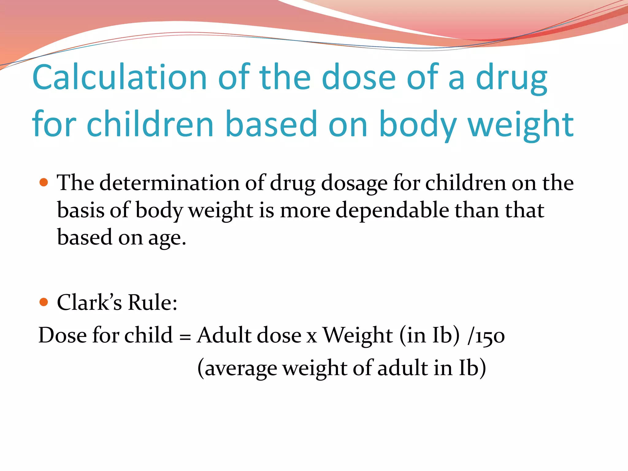 Posology Posology: Definition, Factors affecting dose selection ...