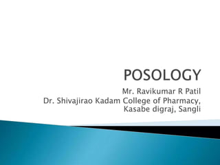 Posology Dose Calculation in Pharmaceutics | PPT