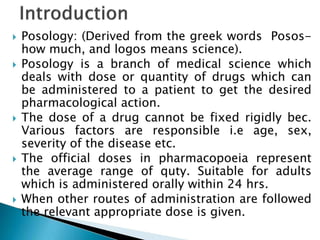 Posology Dose Calculation in Pharmaceutics | PPT