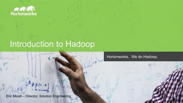 Introduction to Hadoop | PPT