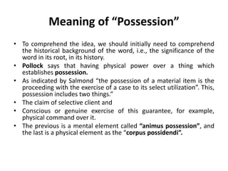 Possession & OWNERSHIP.pptx