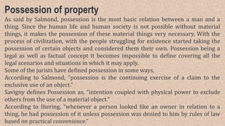 possession, ownership. bhkkkjhhhhbbbbbbg | PPTX | Law