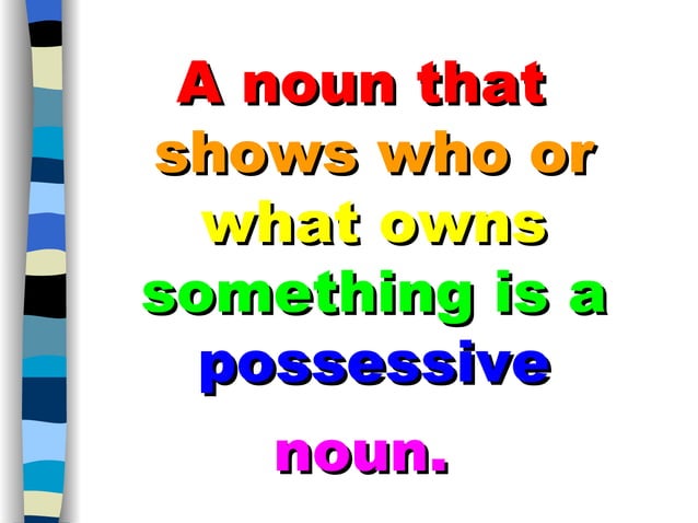 Possessive Nouns | PPT