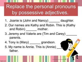 Possessive | PPT | Homework and Study | Education