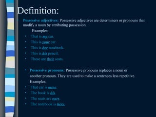 Possessive adjectives &-pronouns | PPT
