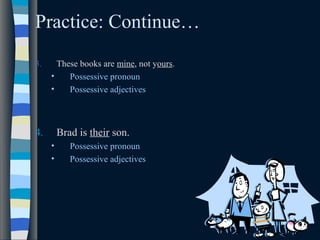 Possessive adjectives &-pronouns | PPT