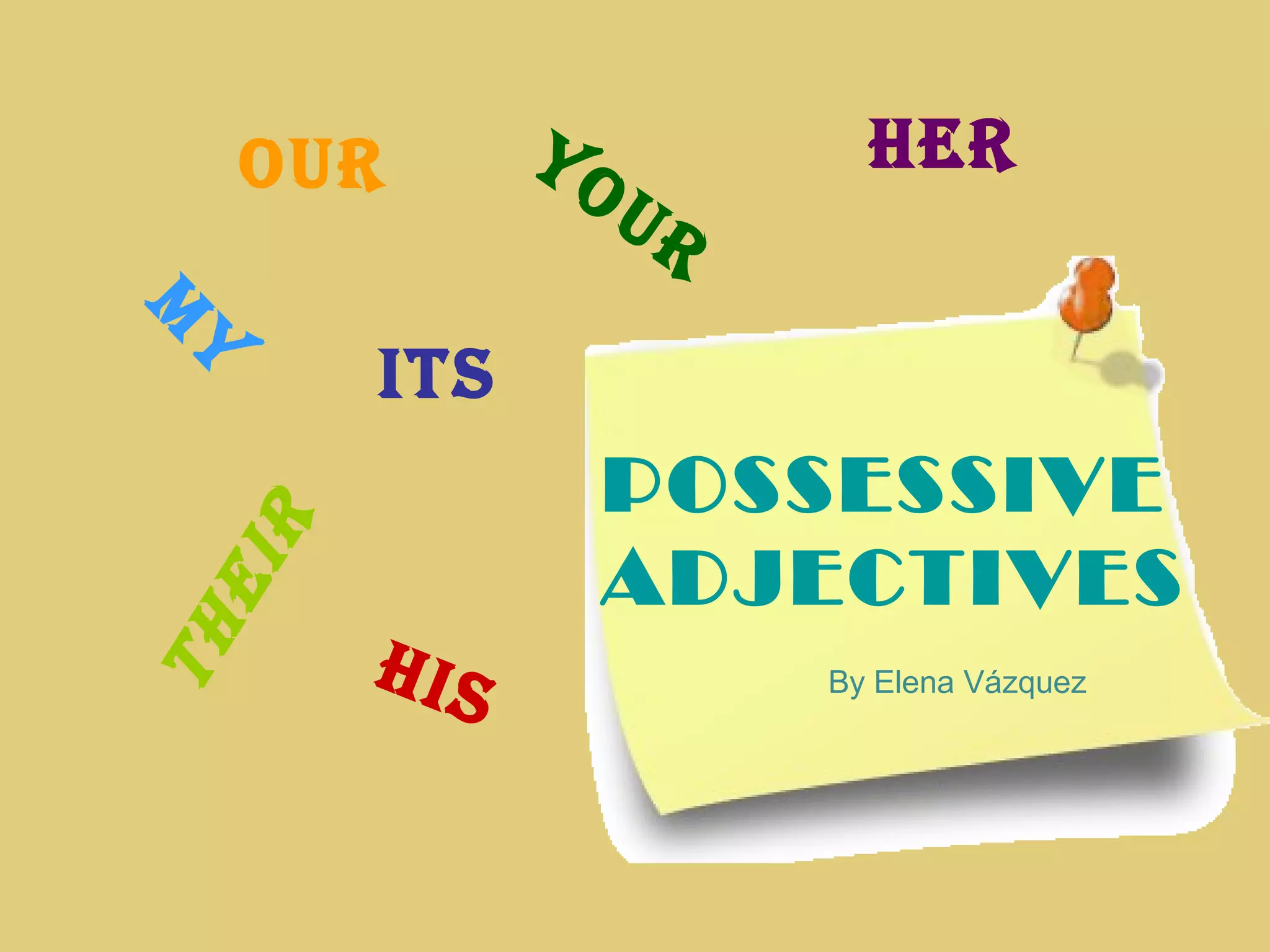 Possessive Adjectives | PPS