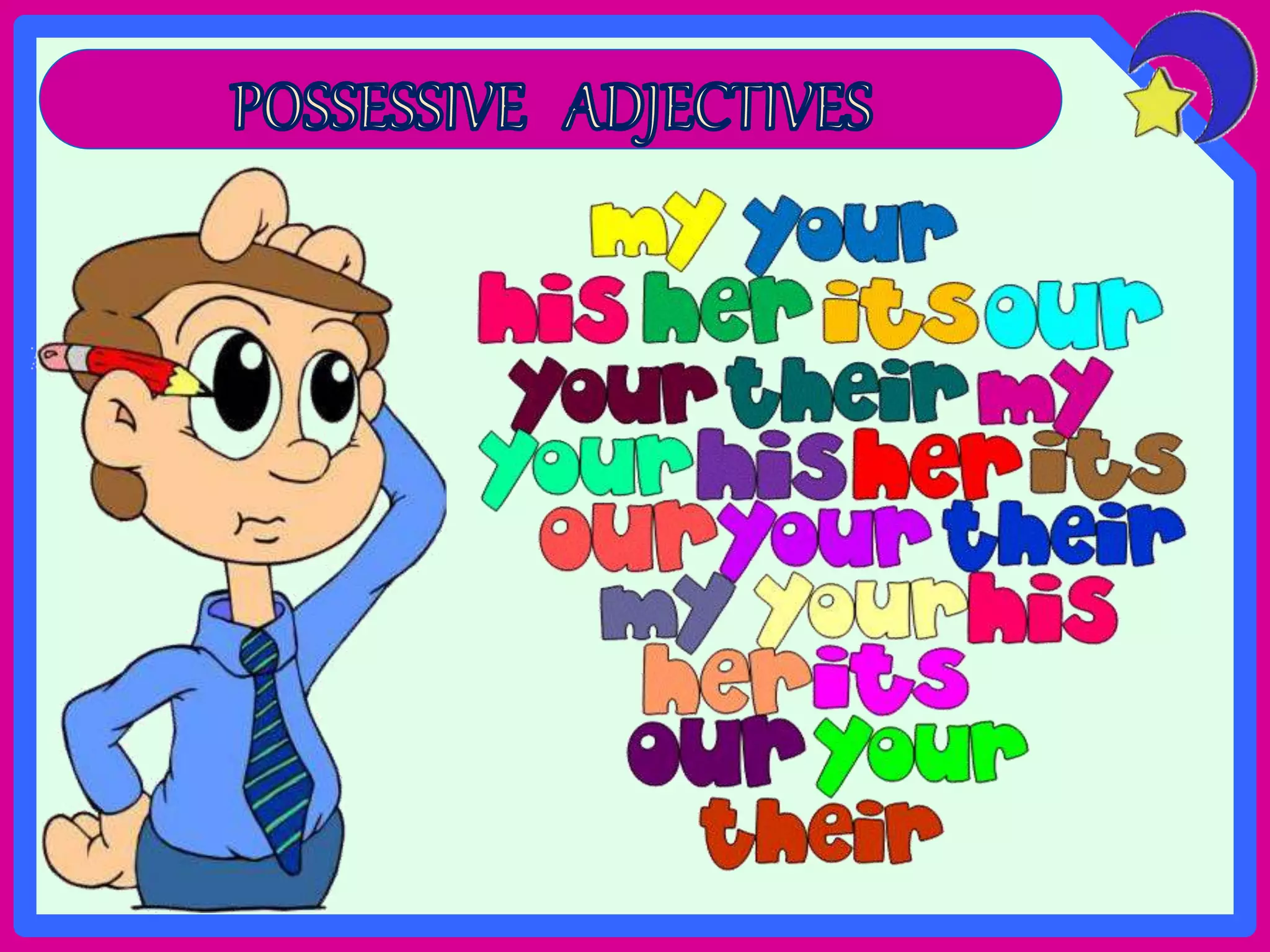 Possessive adjectives | PPT