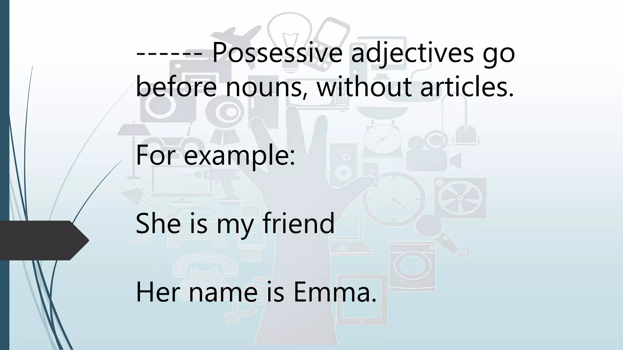 Possessive adjectives | PPT