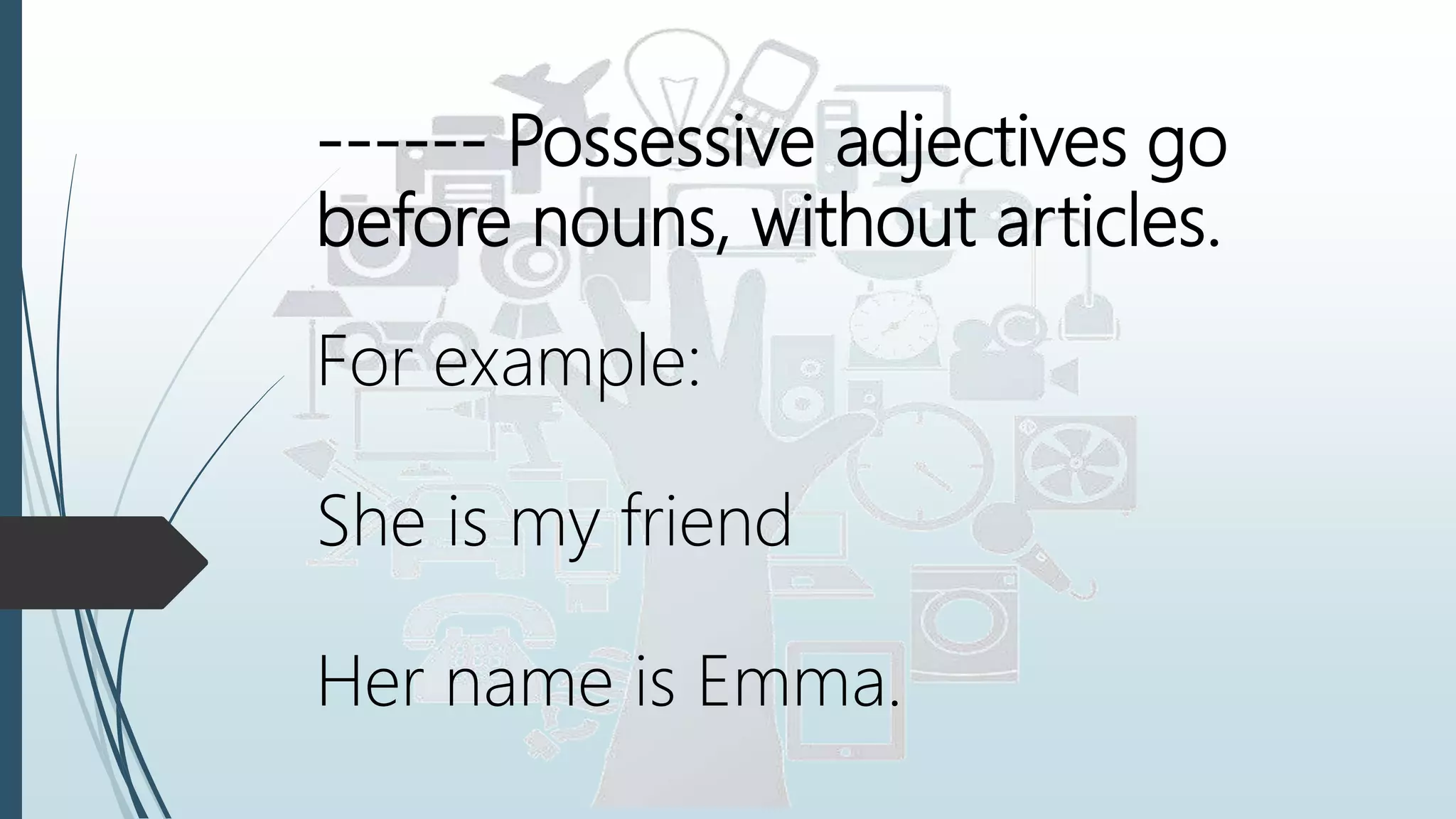 Possessive adjectives | PPT
