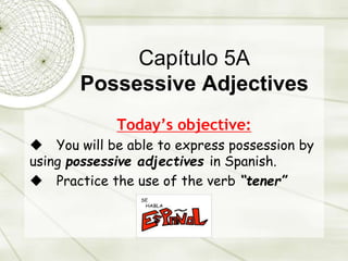 Possessive Adjectives.ppt