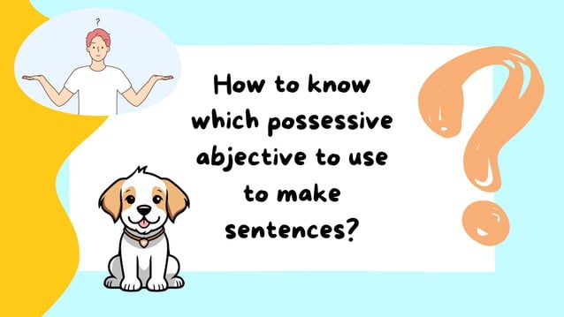 Possessive adjectives, en inglés con todos | PPT