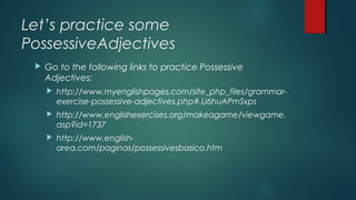 Possessive and Demonstrative Adjectives | PPT