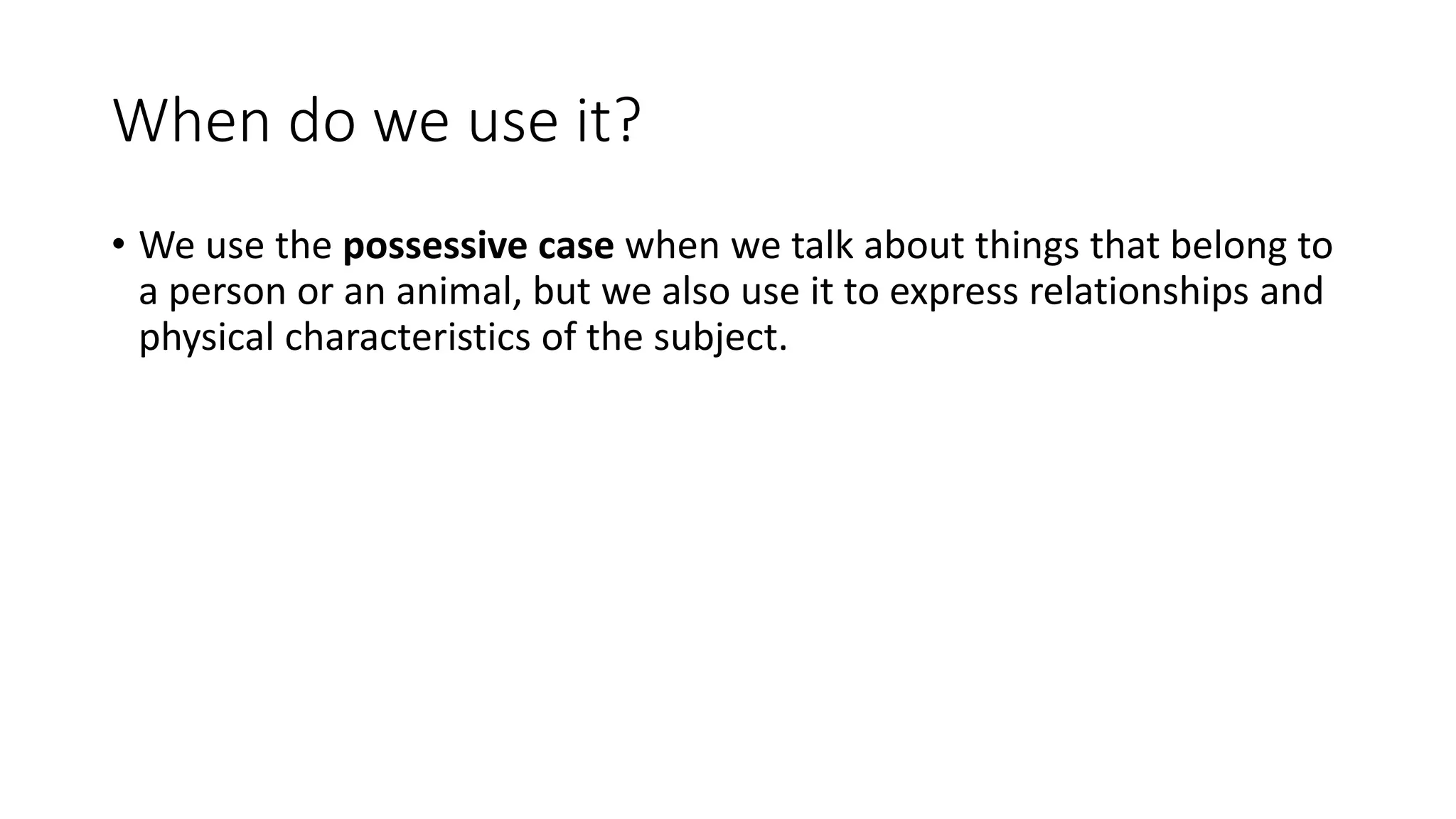 Possessive case (‘s).pptx