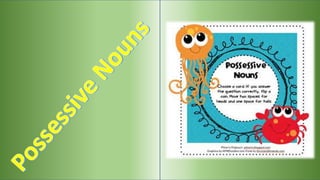 Possessive nouns | PPTX