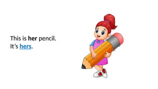 English possessive pronouns for all the grades from primary one until ...