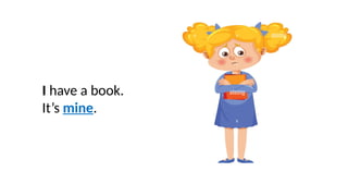 English possessive pronouns for all the grades from primary one until ...