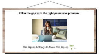 English possessive pronouns for all the grades from primary one until ...
