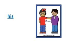 English possessive pronouns for all the grades from primary one until ...