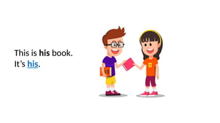 English possessive pronouns for all the grades from primary one until ...