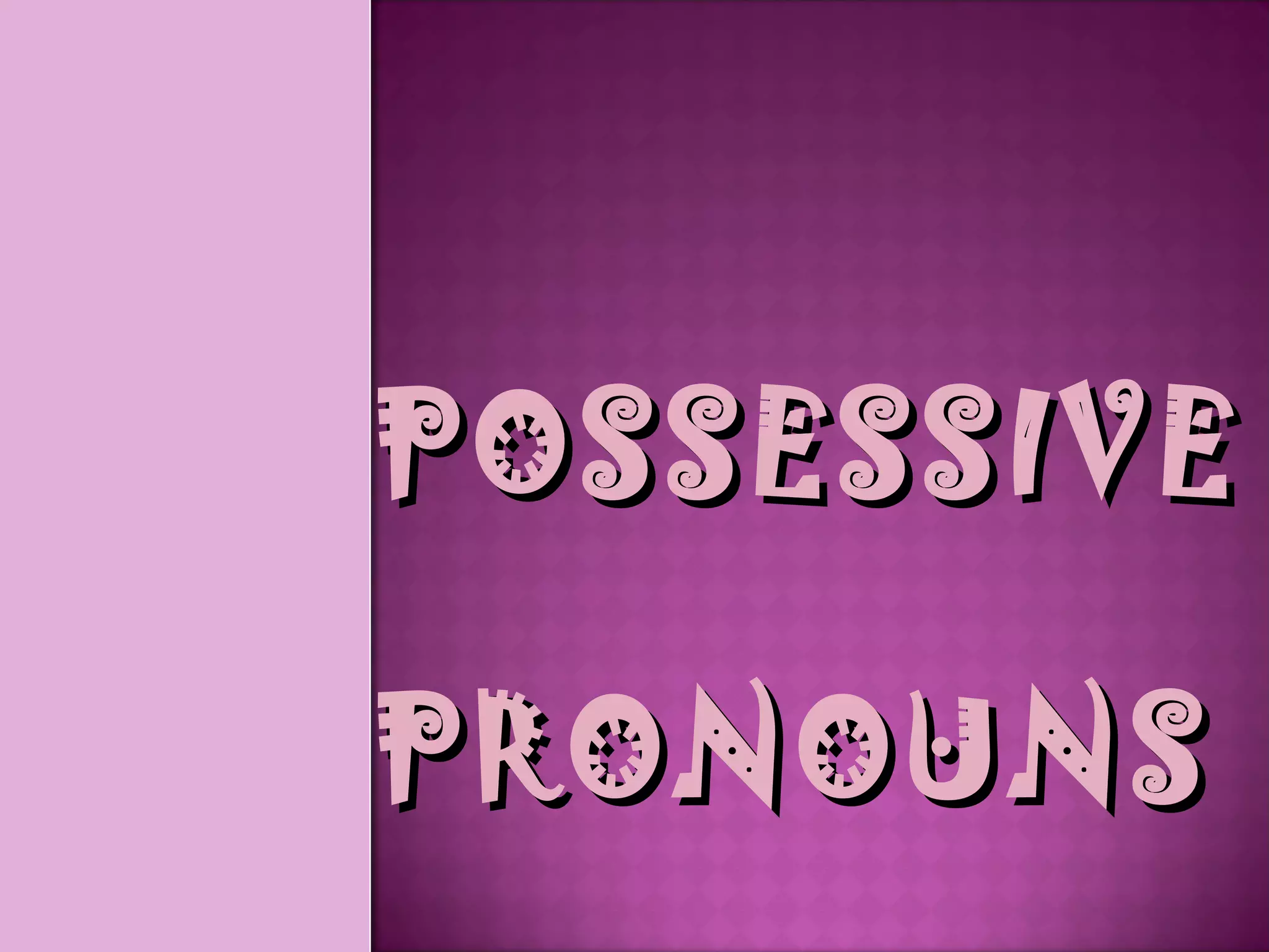 Possessive pronouns | PPT