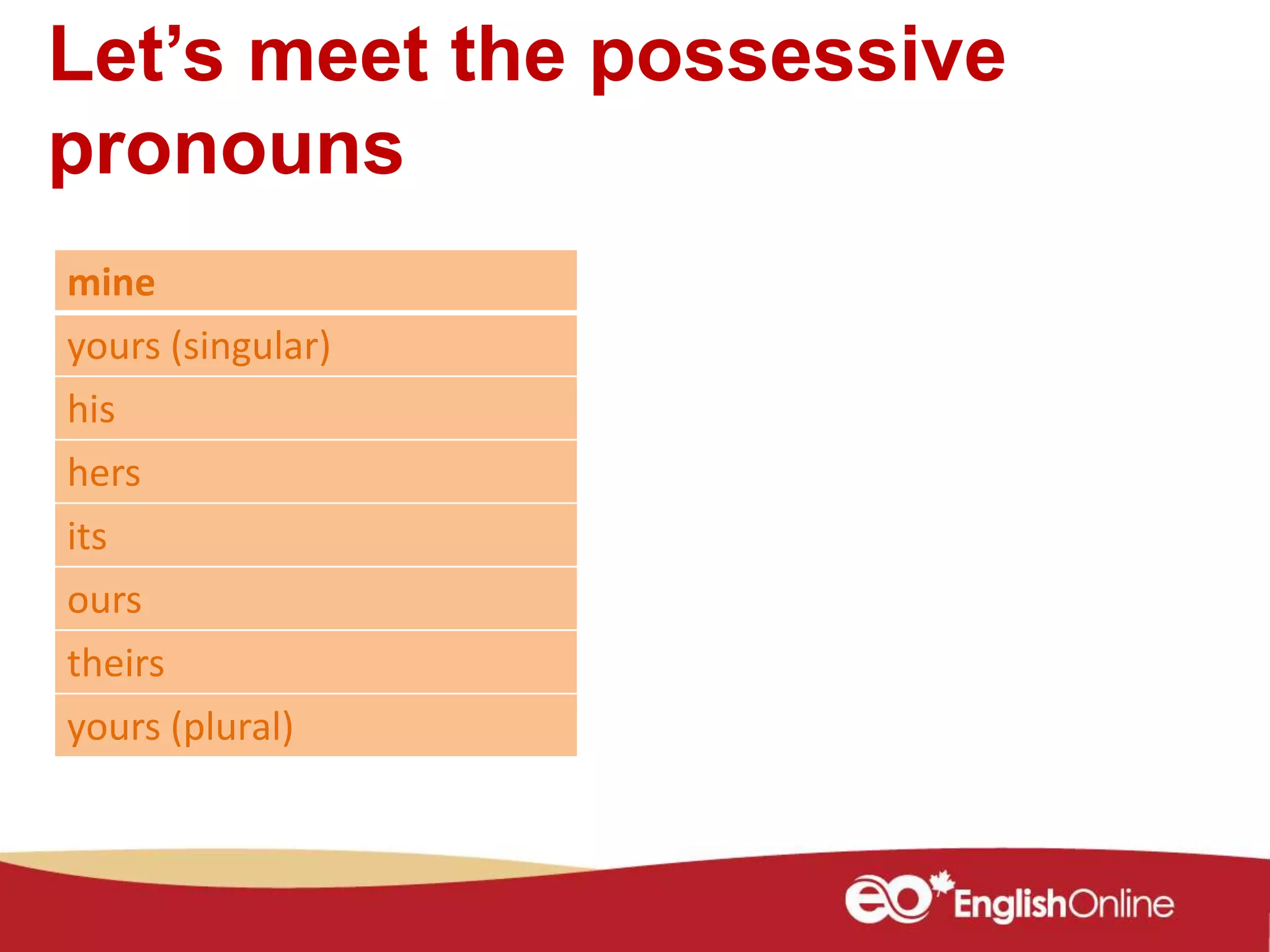 Possessive pronouns | PPTX