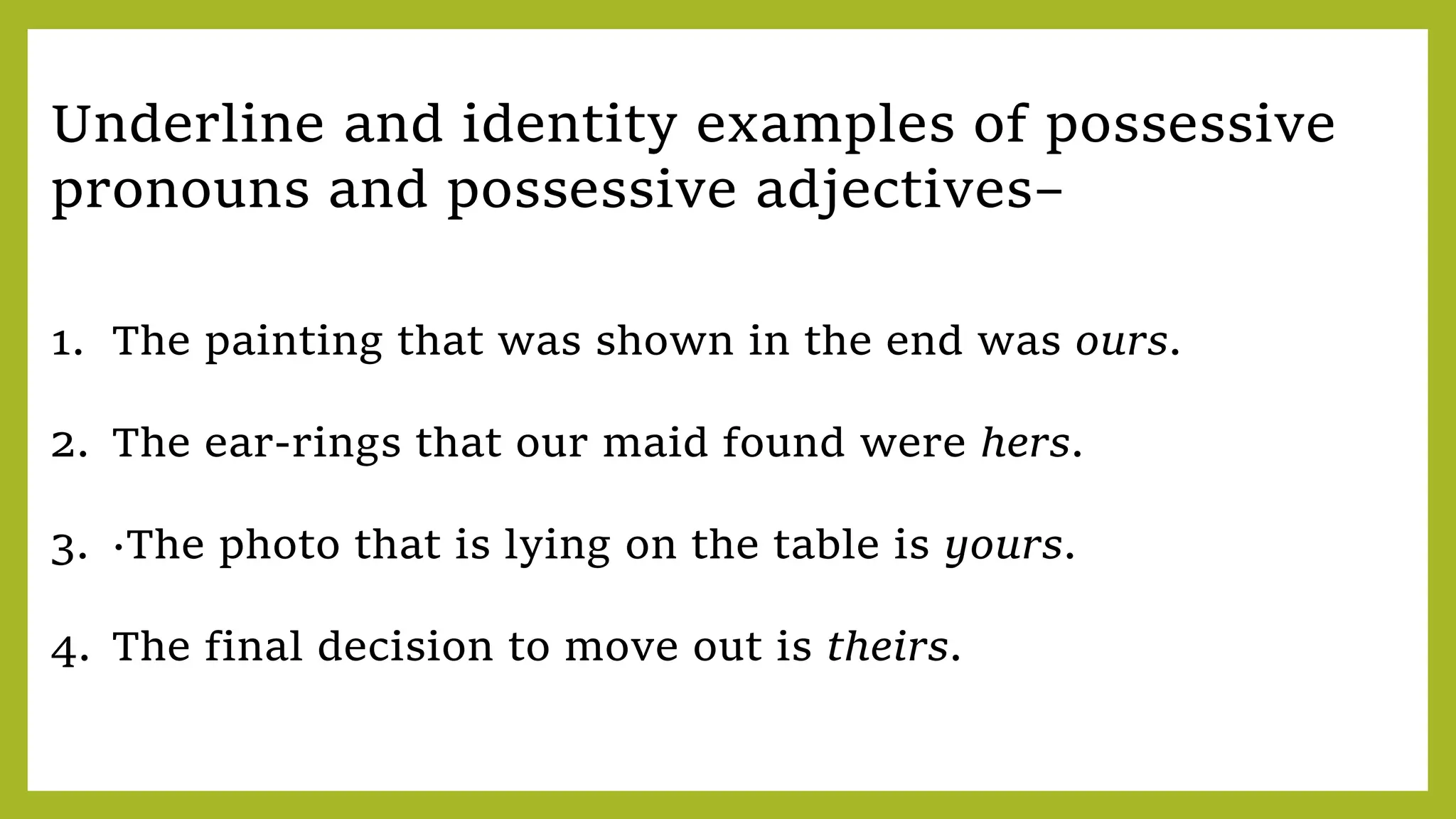 possessivepronounvspossessiveadjectives-200724051630.pptx
