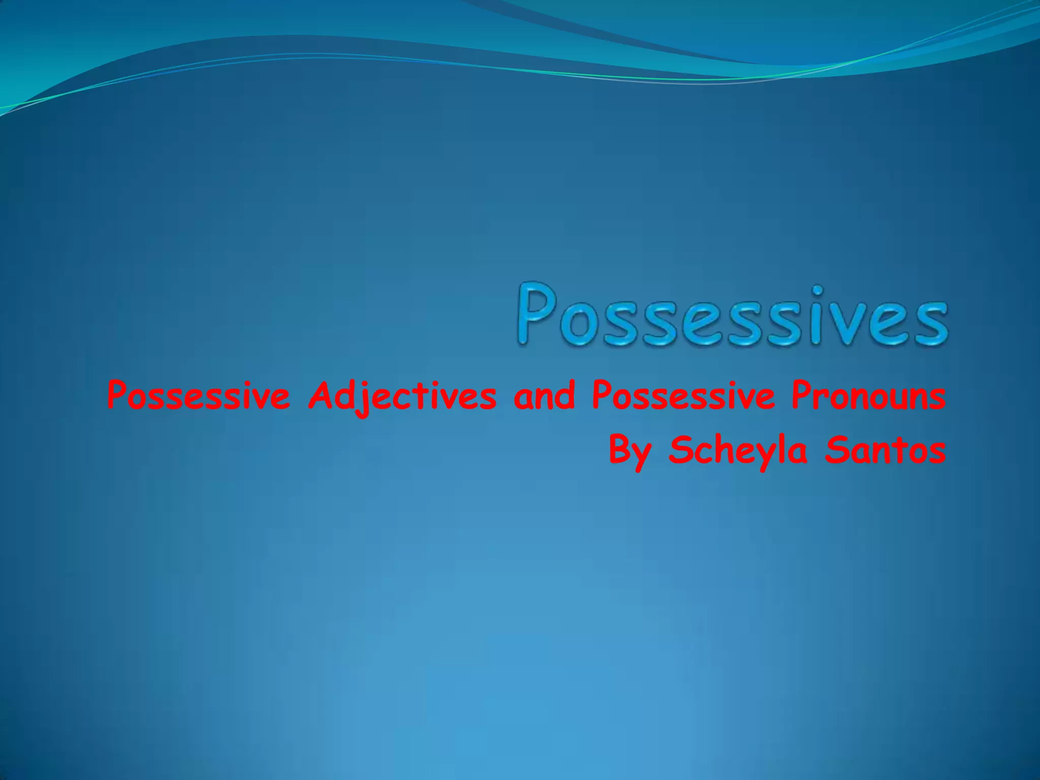 Possessives | PPTX