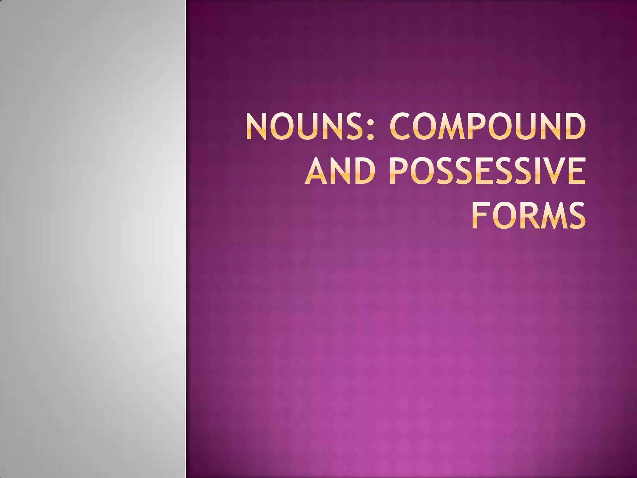 Possessives and compound words avanzado | PPTX