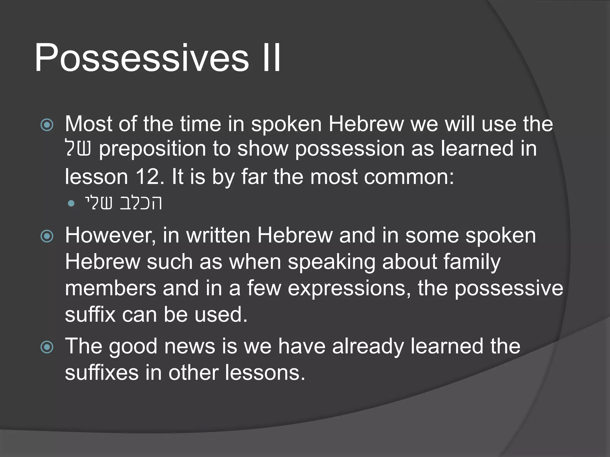 Possessives ii | PPTX