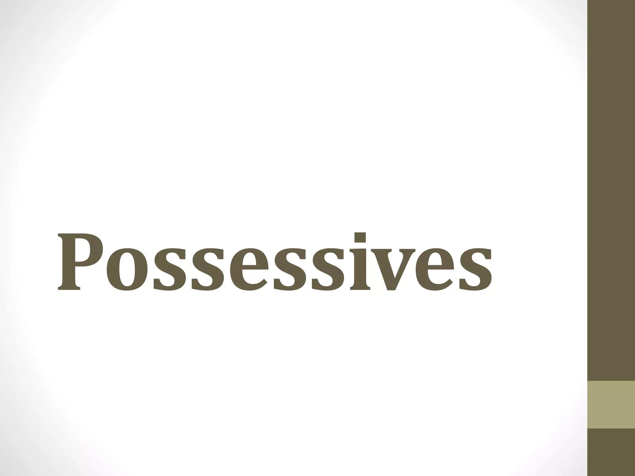 Possessives presentation s' | PPTX