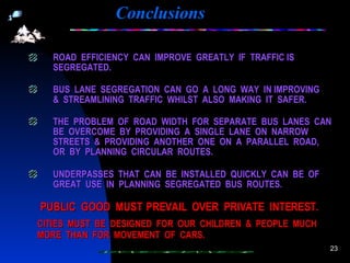 Possibilities for Bus Lane System | PPS | Rail Travel | Travel Type