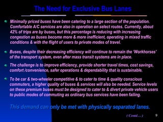 Possibilities for Bus Lane System | PPS | Rail Travel | Travel Type