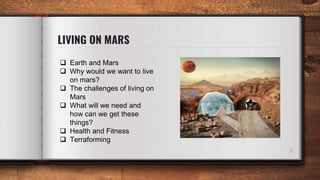 Possibility of living on Mars | PPTX