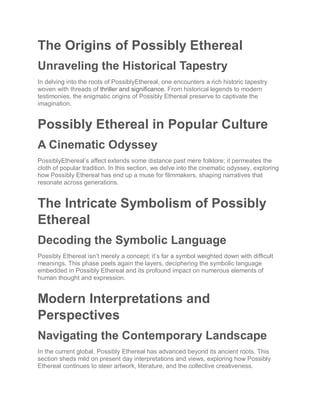 Unveiling the Enigmatic World of Possibly Ethereal | PDF